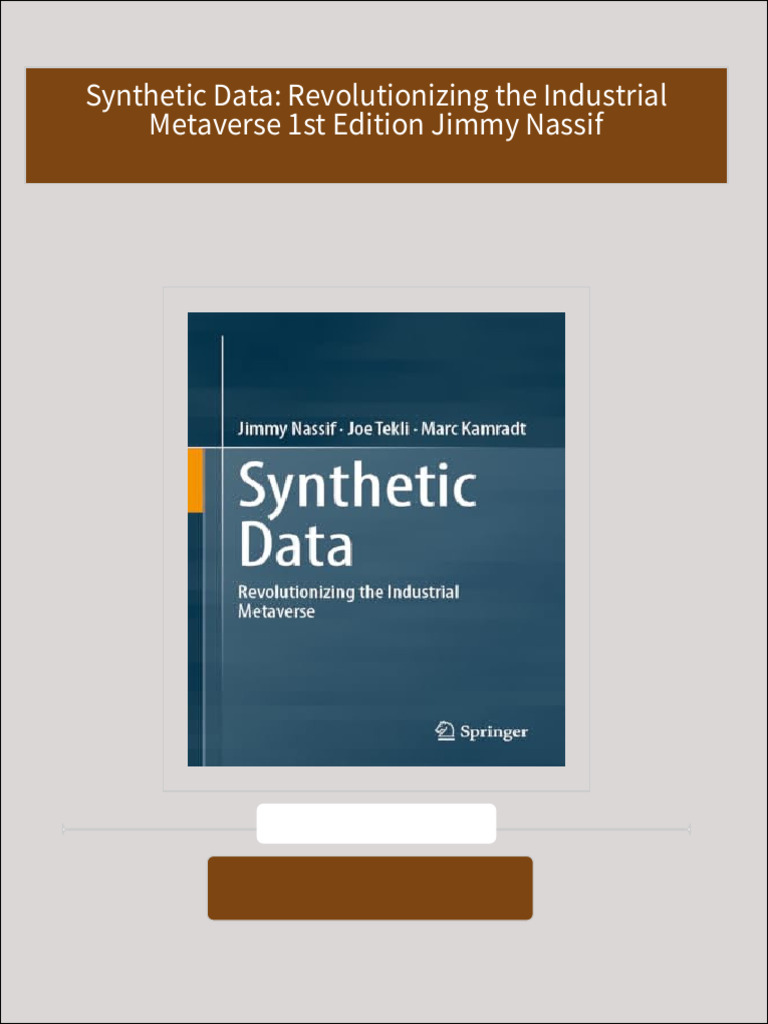 Synthetic Data: Revolutionizing the Industrial Metaverse 1st Edition ... Synthetic Data: Revolutionizing the Industrial Metaverse 1st Edition ...