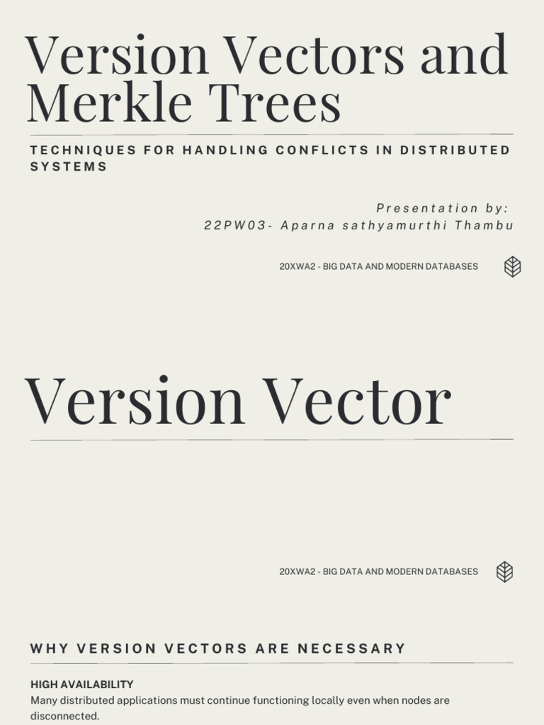 Detecting Inconsistent Updates With Version Vectors and Merkle Trees ...