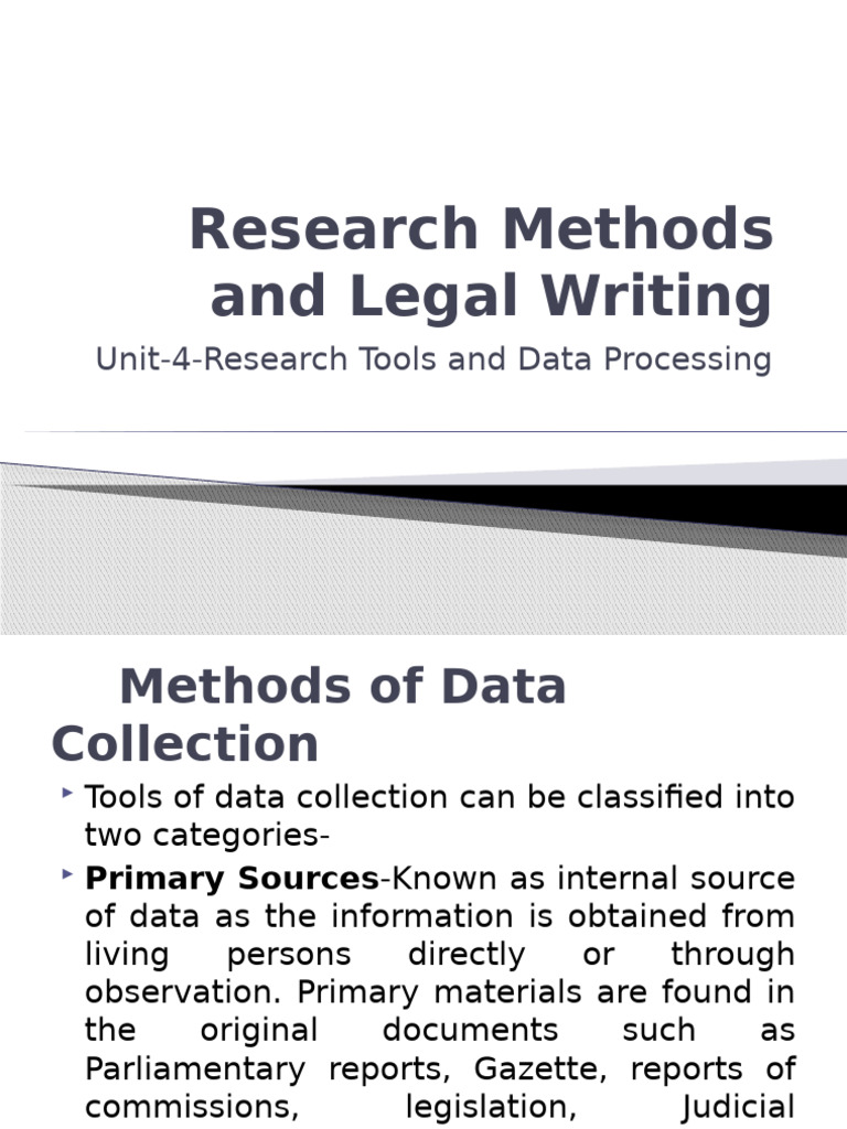 Unit-4-Research Tools and Data Processing | PDF | Methodology | Inductive Reasoning