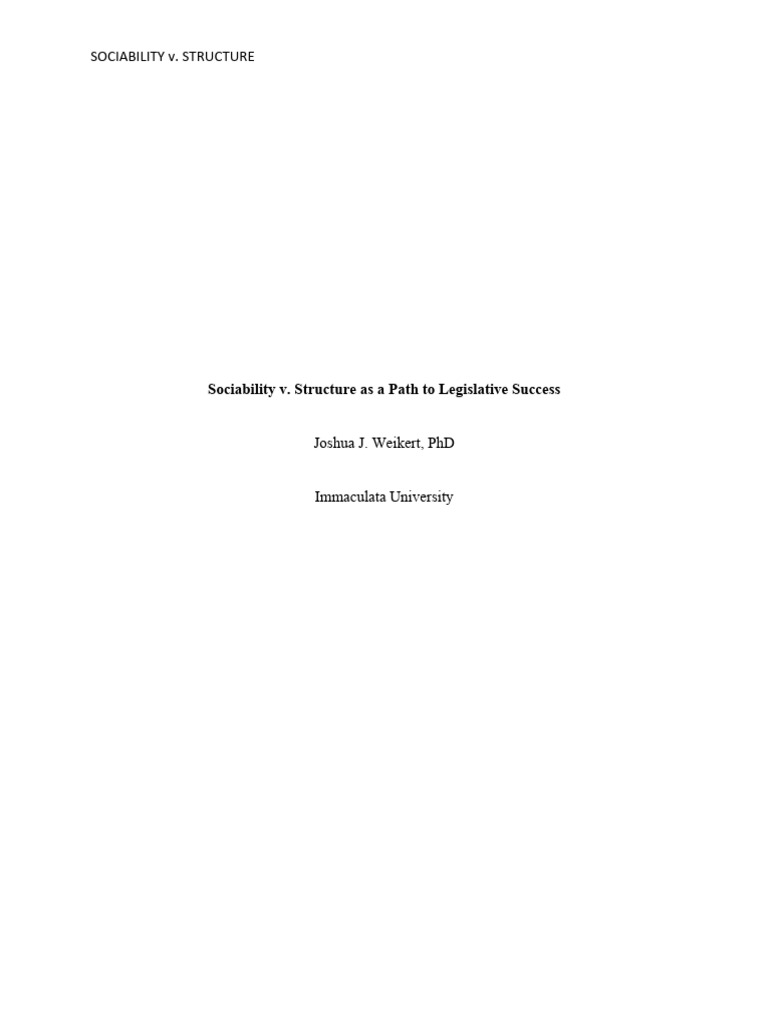 MPSA 2023 - Sociability or Structure As A Path To Legislative Success ...
