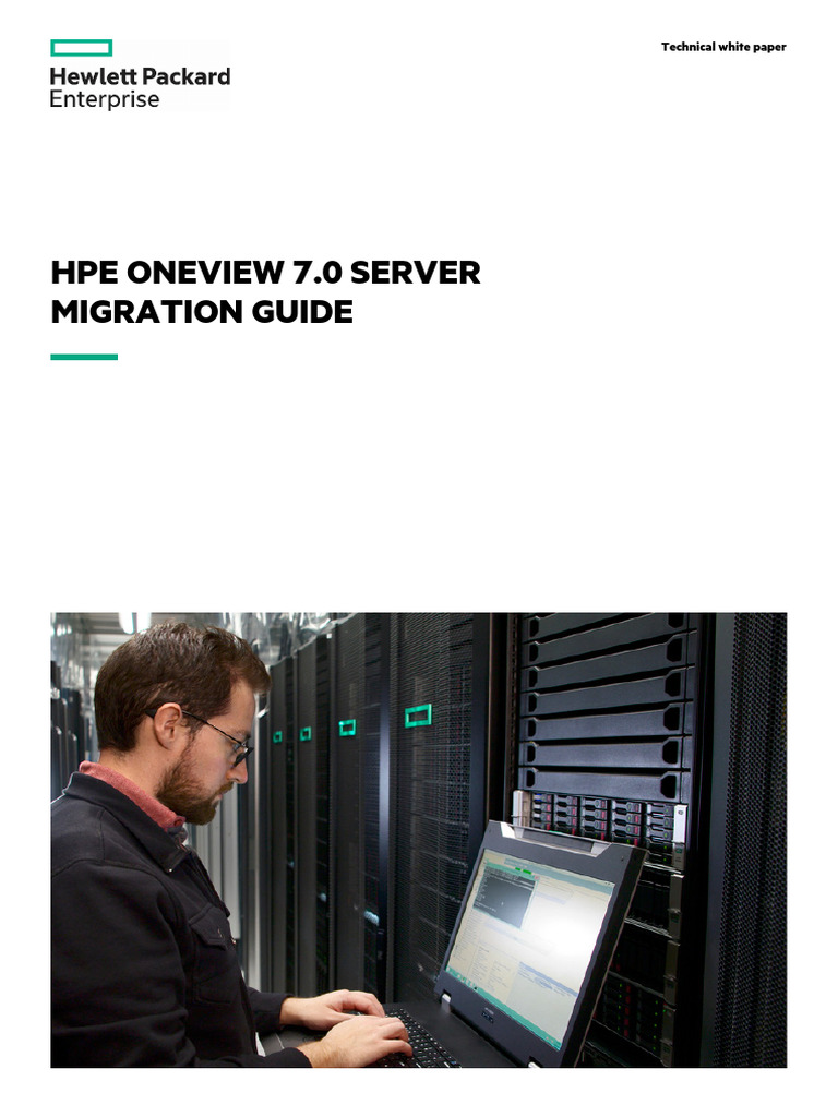 HPE OneView 7.0 Server Migration Guide Technical White Paper-A50006368enw | PDF | Server ...