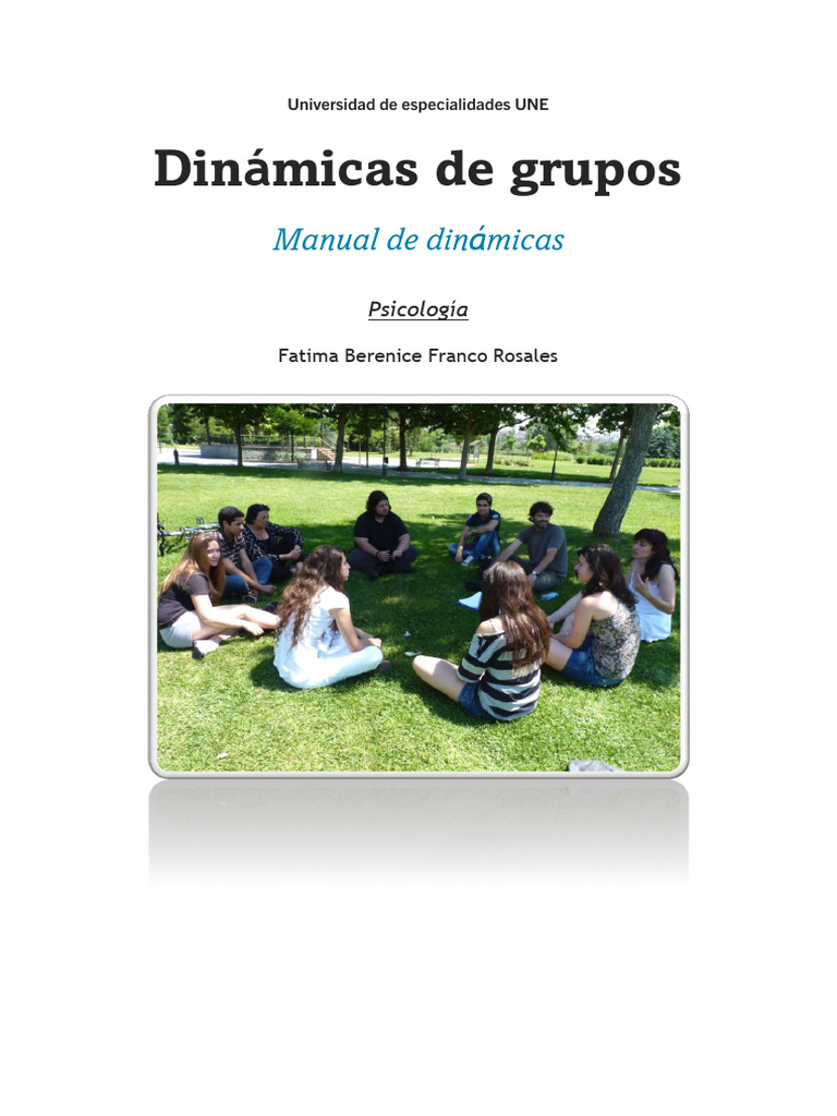 Dinámicas de Grupo: Manual Práctico | PDF | Las emociones | Comunicación