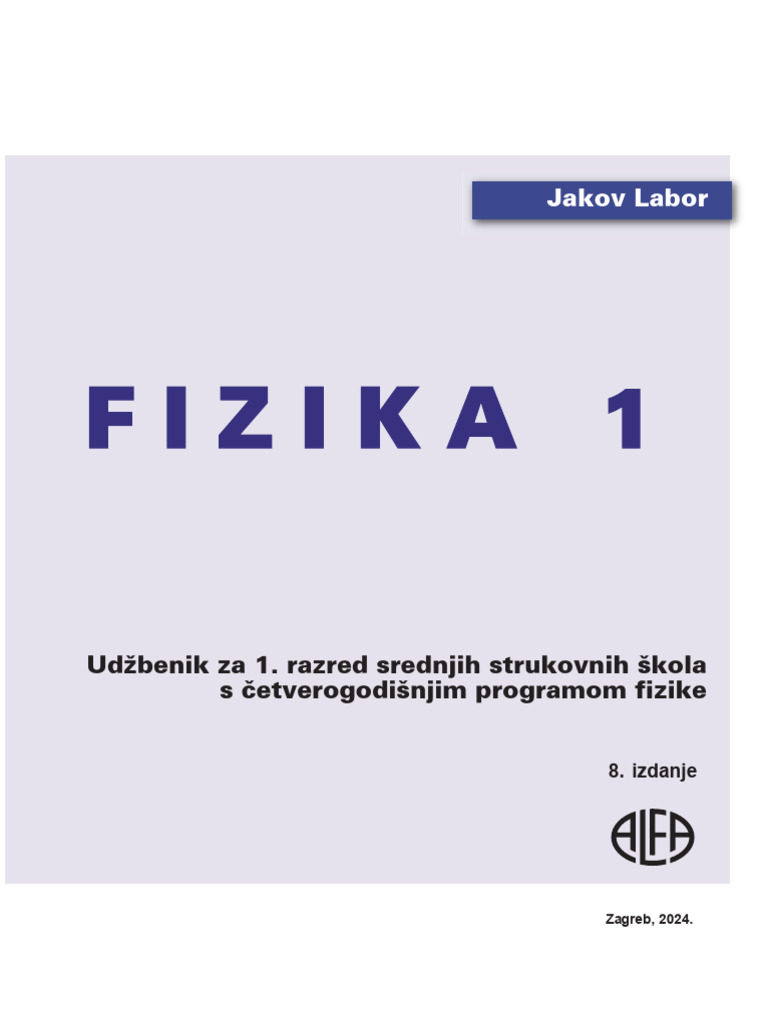 Stranice - Fizika 1 - Udzbenik (Cetverogodisnji Program)-KB | PDF