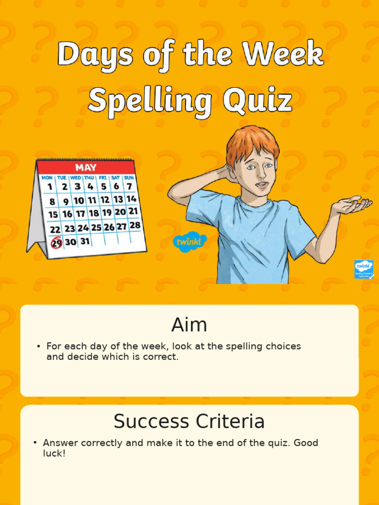 Days of the Week Spelling Ppt | PDF