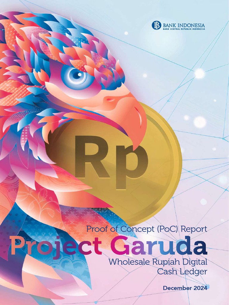 Project Garuda: Digital Rupiah PoC Report | PDF | Central Banks ...