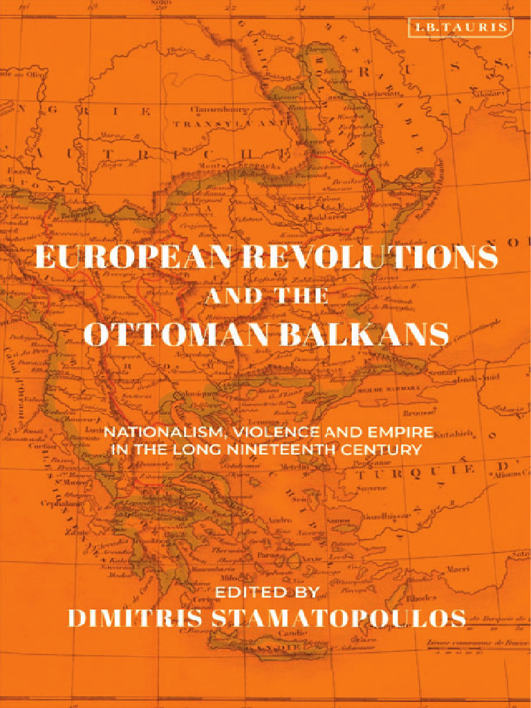 (The Ottoman Empire and the World) Dimitris Stamatopoulos (editor ...