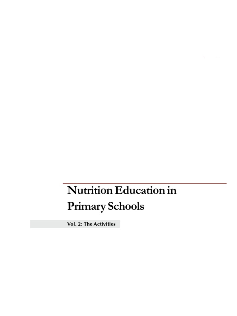 Nutrition Education in Primary Schools: Vol. 2: The Activities | PDF ...