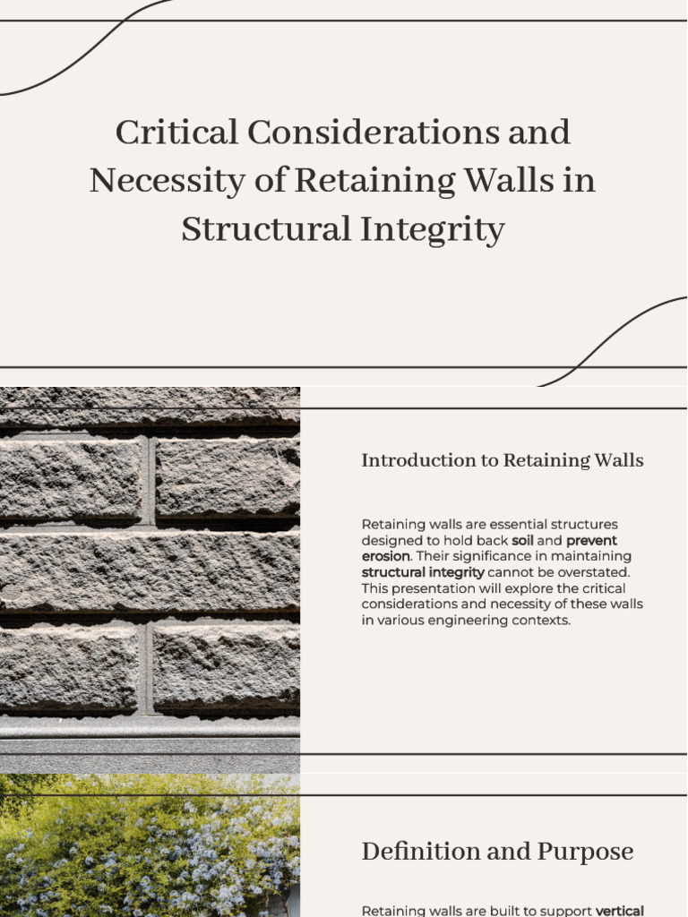 Slidesgo Critical Considerations and Necessity of Retaining Walls in ...