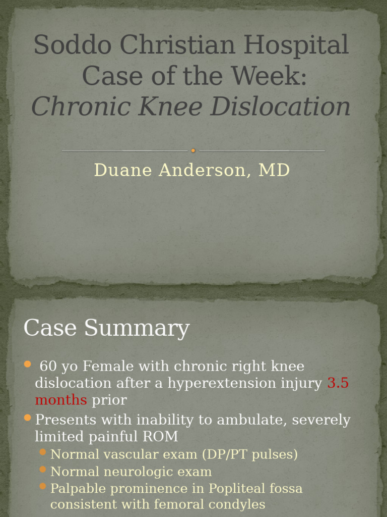 Chronic Knee Dislocation - Case of Week | PDF | Knee | Musculoskeletal ...