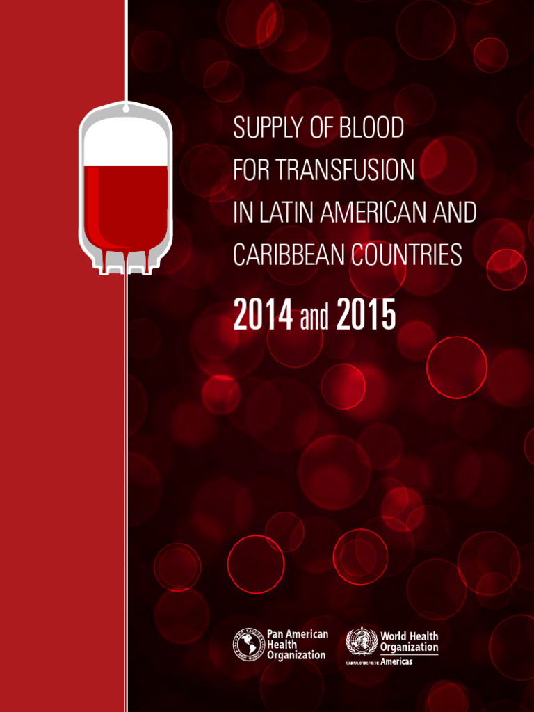 Supply of Blood For Transfusion in Latin American and Caribbean ...