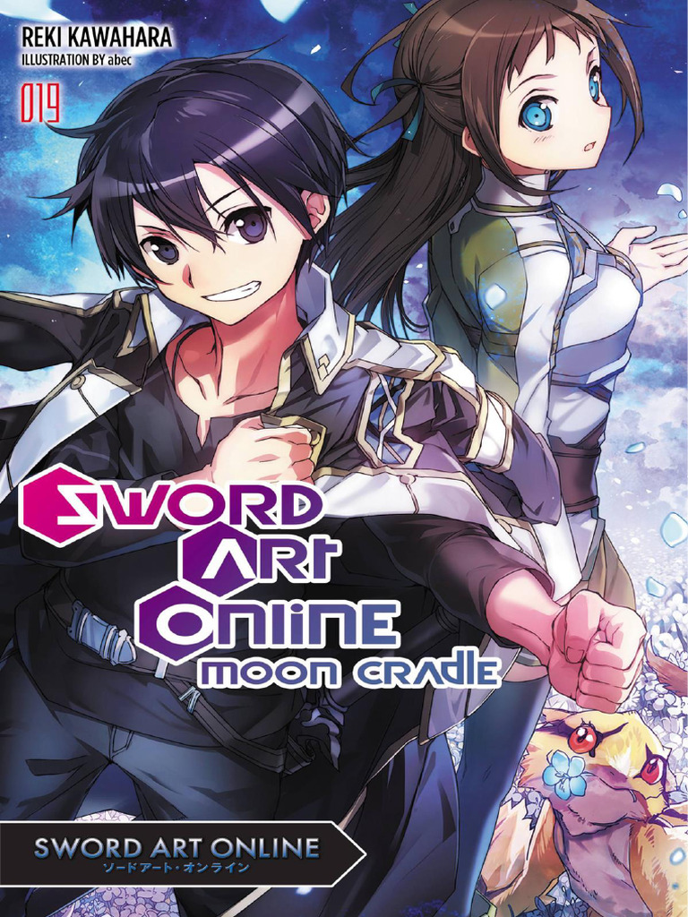 Sword Art Online - Volume 19 Moon Cradle | PDF