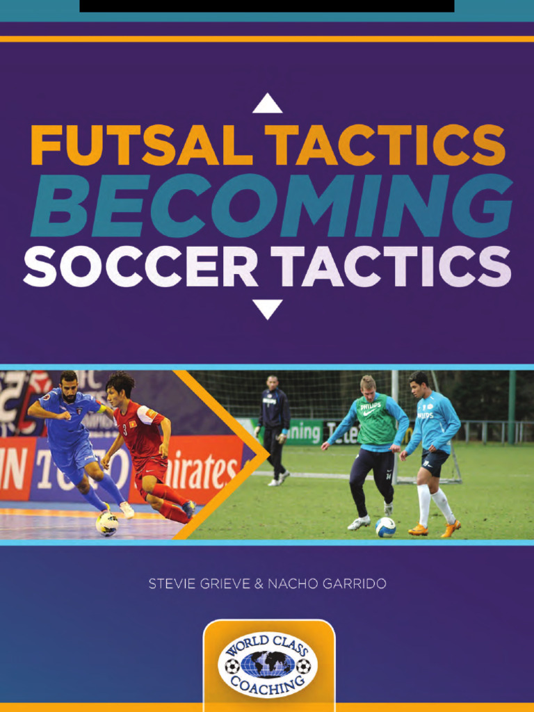 Futsal Tactics for Soccer Success | PDF | Forward (Association Football ...