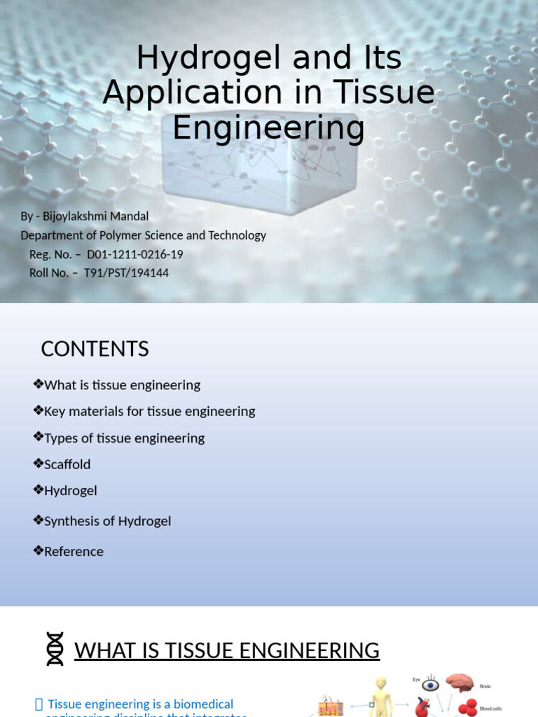 Hydrogel and Its Application in Tissue Engineering | PDF | Tissue Engineering | Tissue (Biology)
