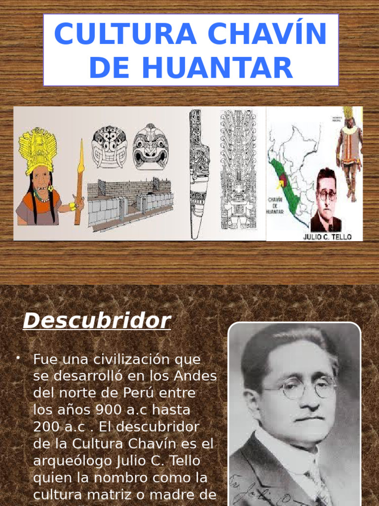 Cultura Chavin Powerpoint | PDF | Andes | Era precolombina
