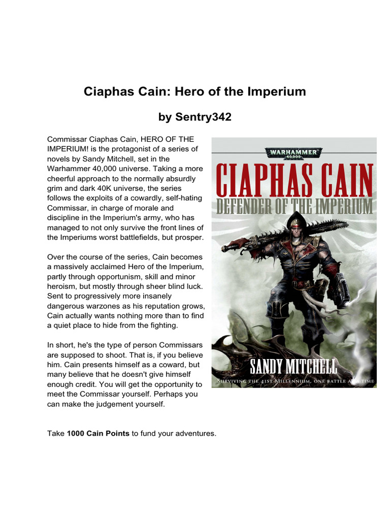 Ciaphas Cain - Hero of The Imperium Jumpchain | PDF