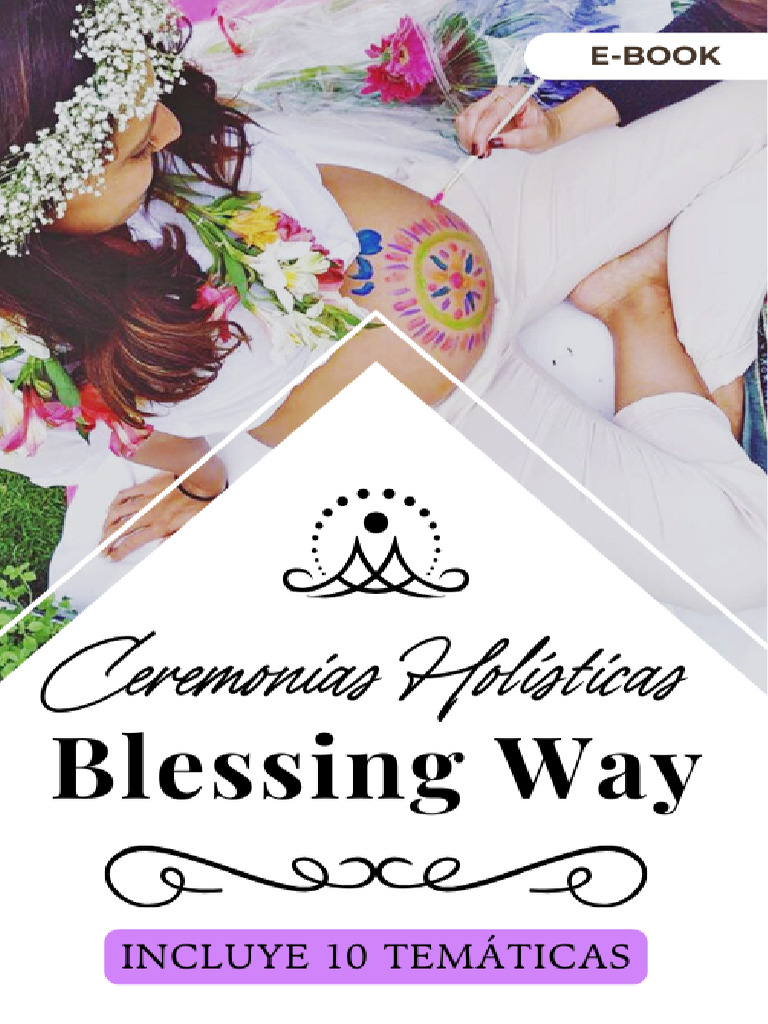 Ceremonias Blessing Way: Guía Esencial | PDF | Amor | Rituales