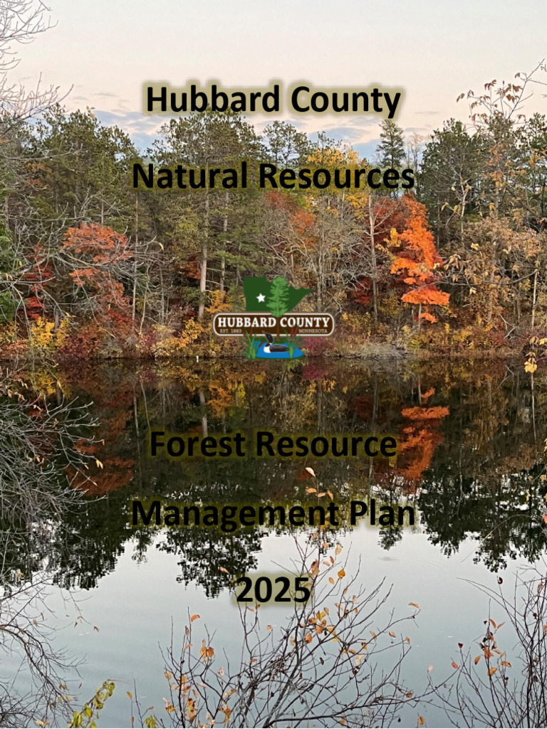 Hubbard County Forest Management Plan 2025 | PDF | Trail | Forestry