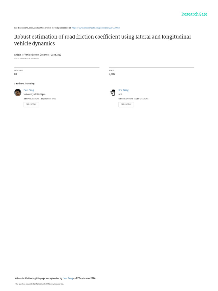 Robust Estimation of Road Friction Coefficient Using Lateral and Longitudinal Vehicle Dynamics ...