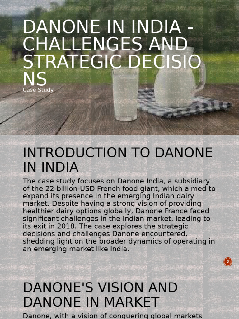 Danone in India - Challenges and Strategic Decisions | PDF | Supply Chain | Retail