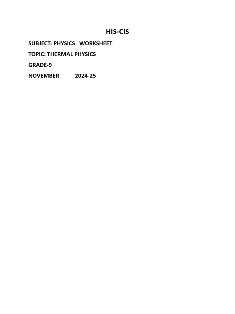 Grade 9 Thermal Physics Worksheet | PDF | Gases | Heat