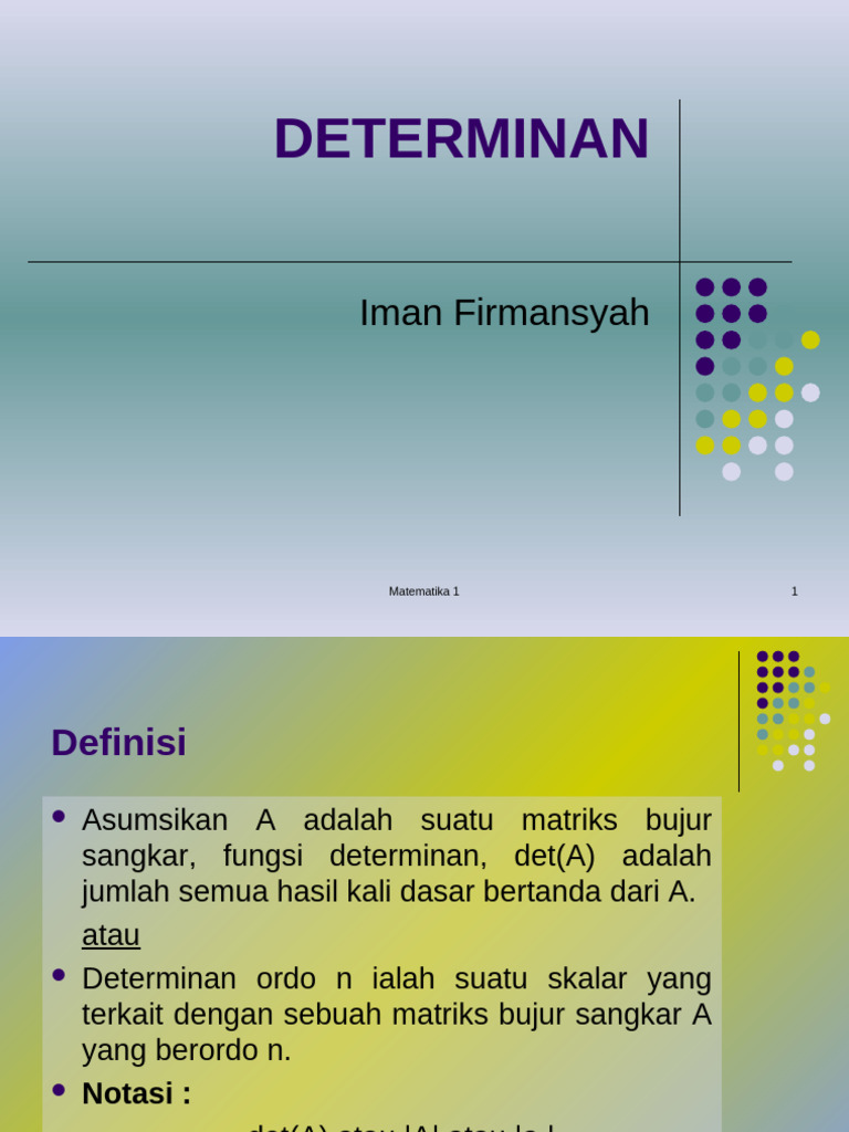 Kuliah Ke 9 Determinan | PDF