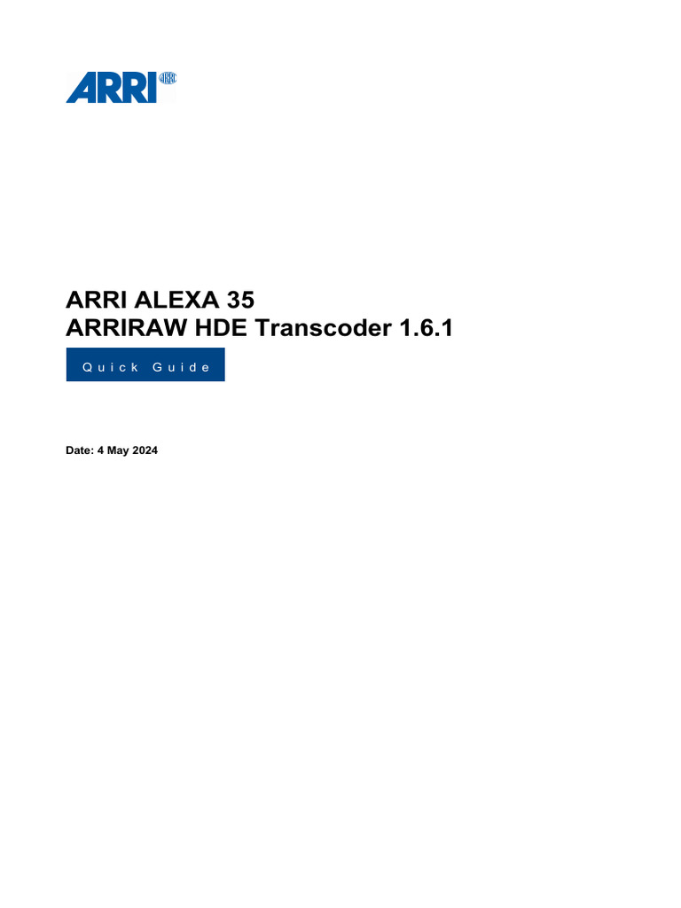 1.6.1.24 ARRI ALEXA 35 ARRIRAW HDE Transcoder | PDF | Computer File ...