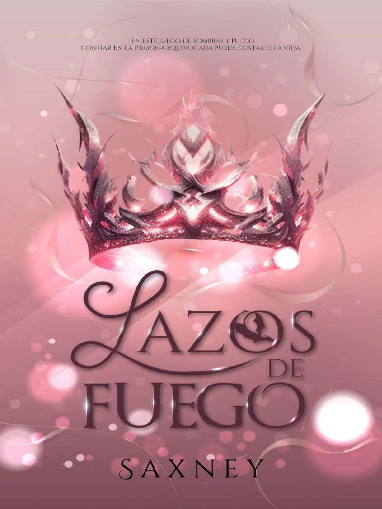 Lazos de Fuego - Saxney | PDF | Nieve