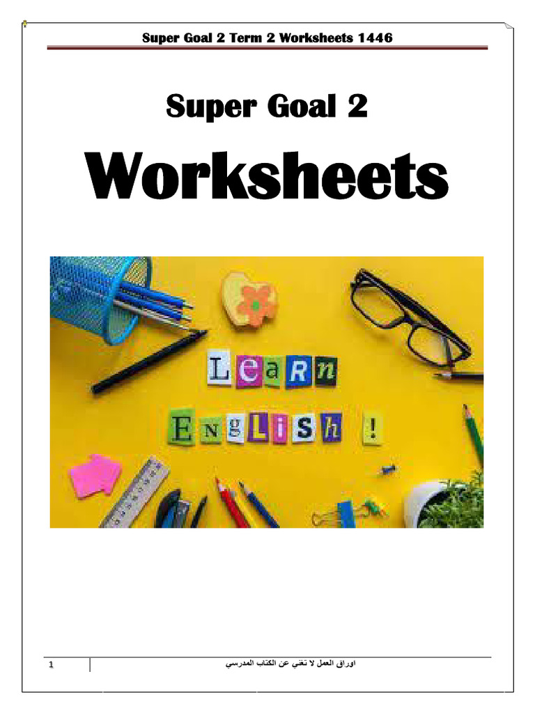 Super Goal 2 Worksheets 1446 Term 2 | PDF | Grammatical Tense | Verb