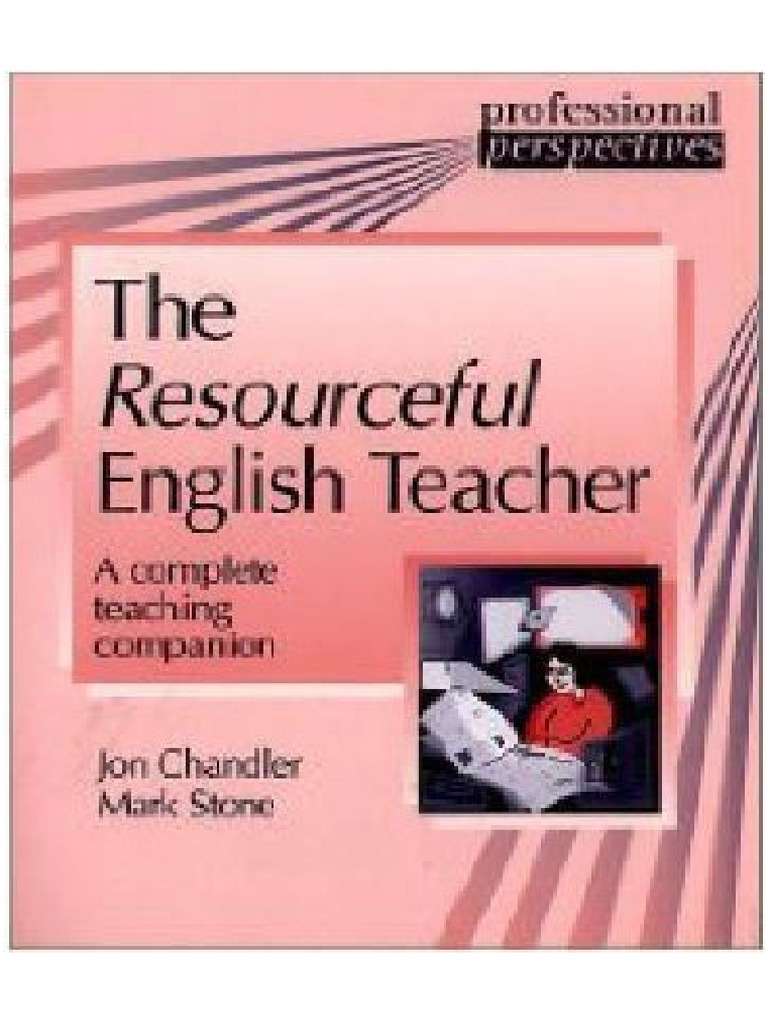 The Resourceful English Teacher A Complete Teaching Companion ...