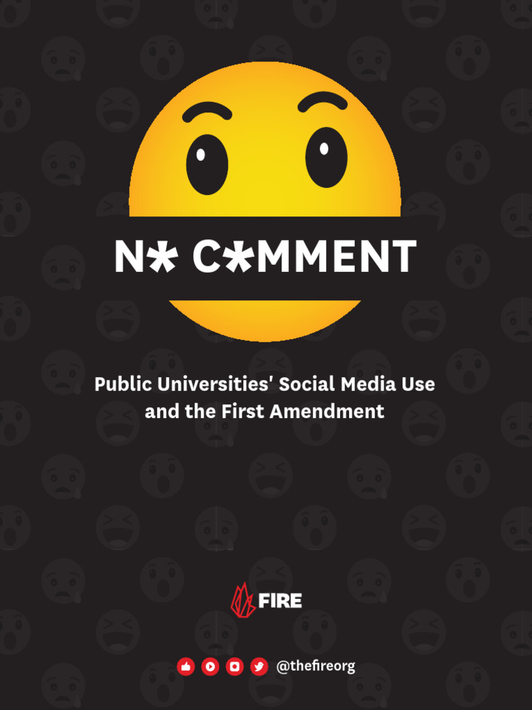 No Comment Public Universities Social Media Use and The First Amendment ...