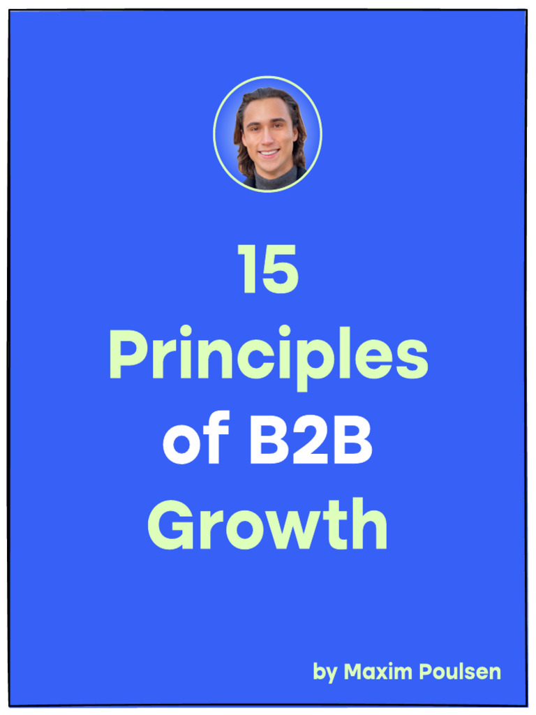 15 Principles of B2B Growth | PDF