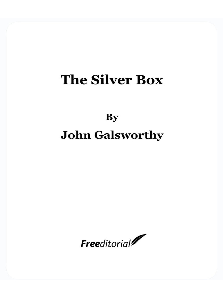 The Silver Box Full Story | PDF