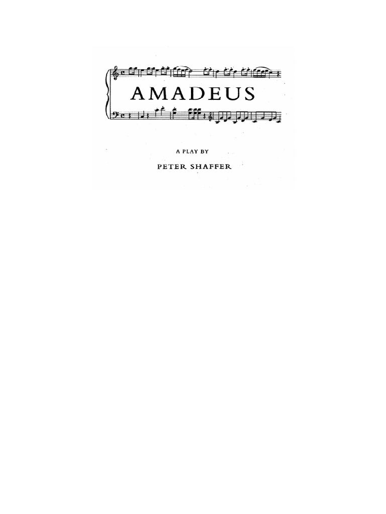 Amadeus by Peter Shaffer | PDF