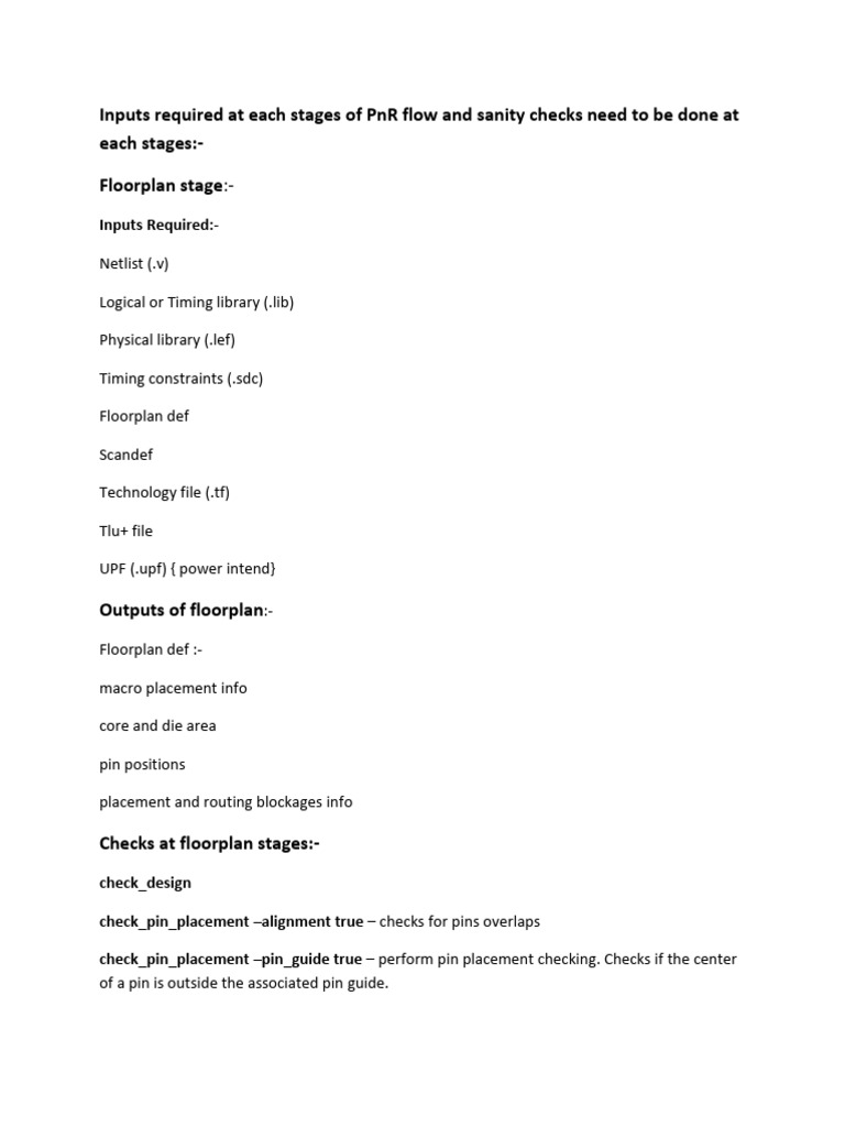 Inputs required at each stages of PnR flow and sanity checks need to be done at each stages ...