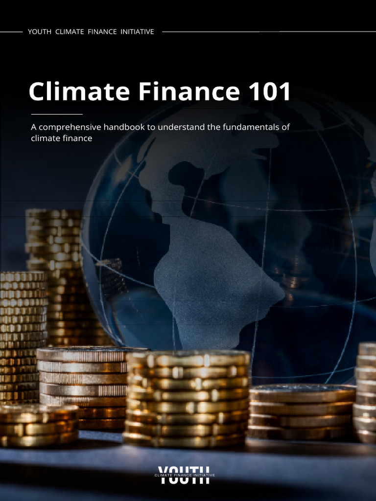 Climate Finance 101 | PDF | Climate Change | United Nations Framework Convention On Climate Change
