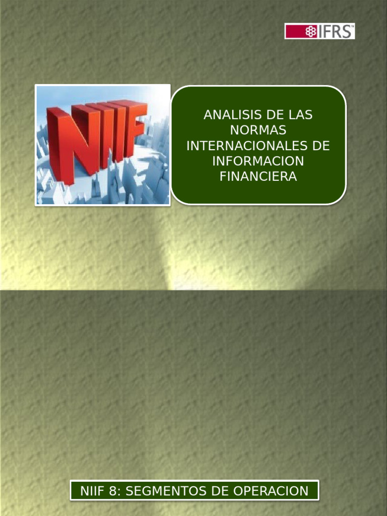 NIIF 8: Segmentos Operativos y Divulgación | PDF | normas ...