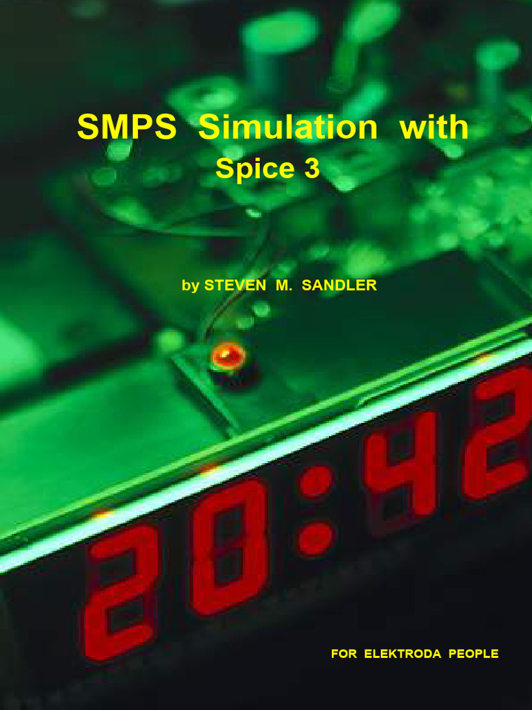 Switchmode Power Supply Simulation With PSpice and SPICE 3-McGraw-Hill ...