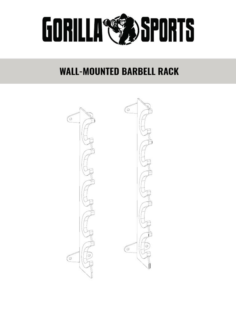 Gorilla - WALL-MOUNTED BARBELL RACK | PDF | Arm | Foot