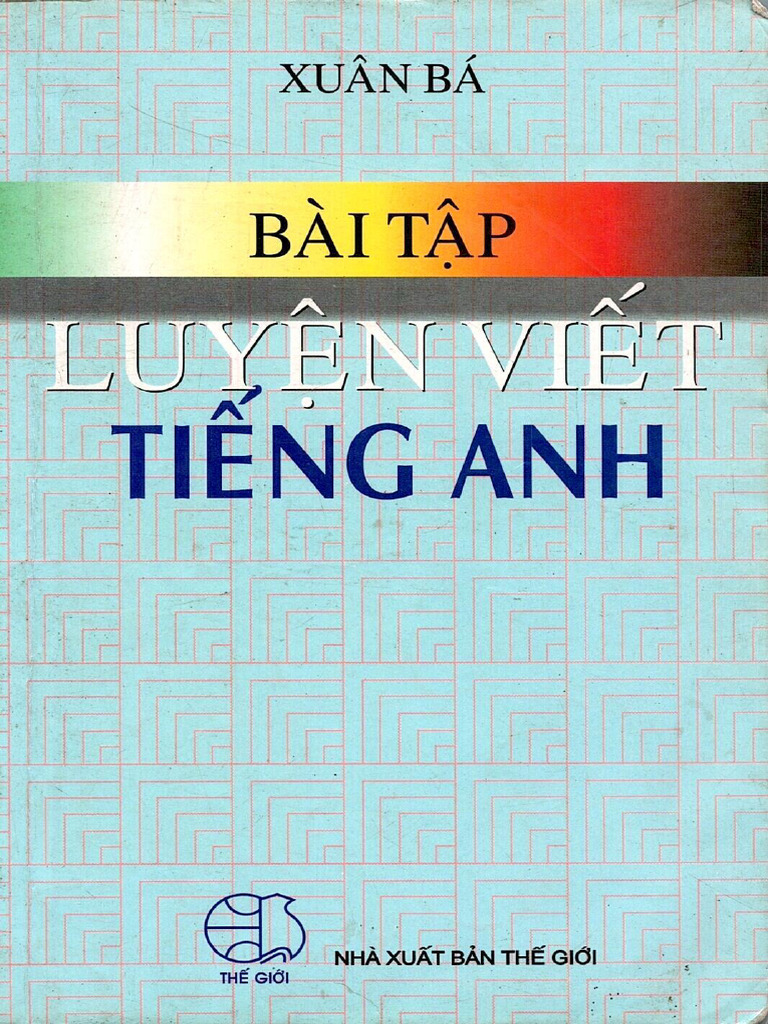 Bai Tap Luyen Viet Tieng Anh, Xuan Ba - 0001 | PDF