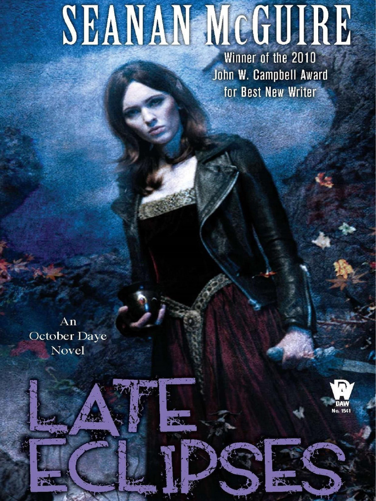 Late Eclipses (October Daye 4) - Seanan McGuire | PDF