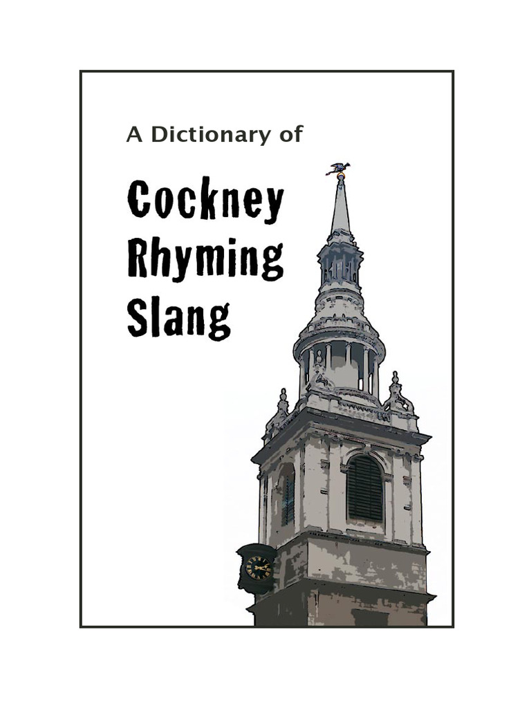 Cockney Rhyming Slang Dictionary | PDF