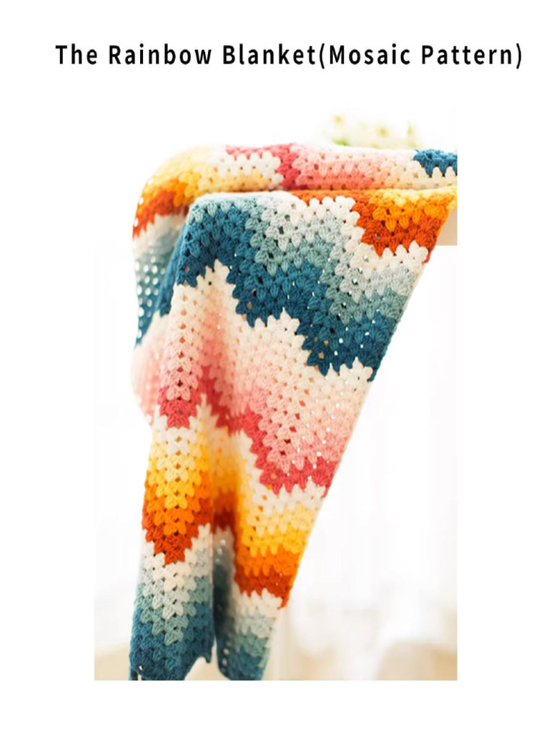 The Rainbow Blanket Mosaic Pattern | PDF