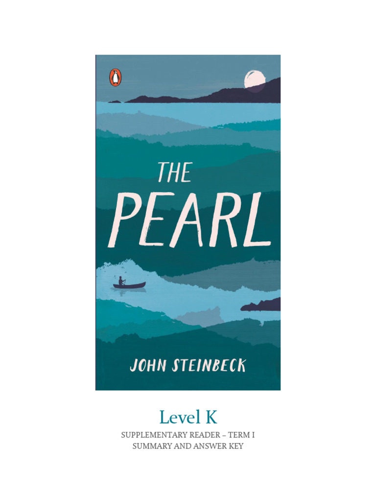 Level K Supp Reader The Pearl Summary and Answer Key | PDF | Mollusc ...