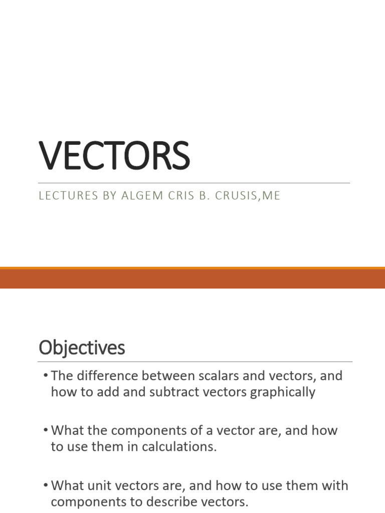 Vectors and Scalars Part 1 | PDF | Euclidean Vector | Physics