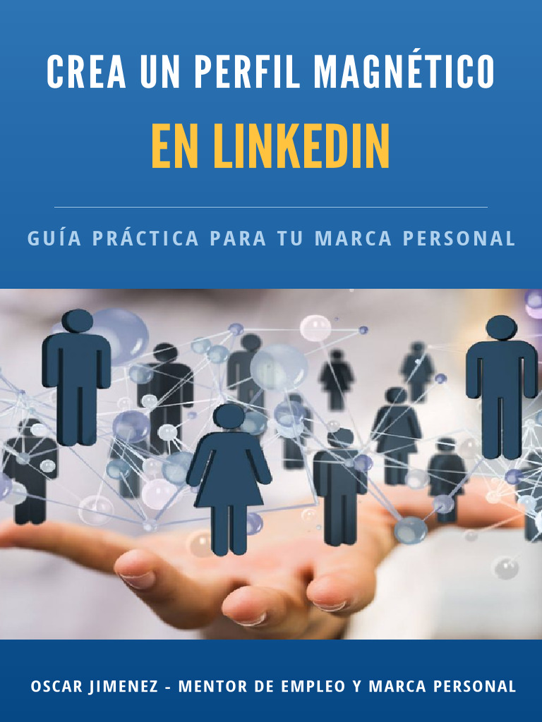 Crea Un Perfil Magnético en LinkedIn | PDF | Marca | Publicidad digital