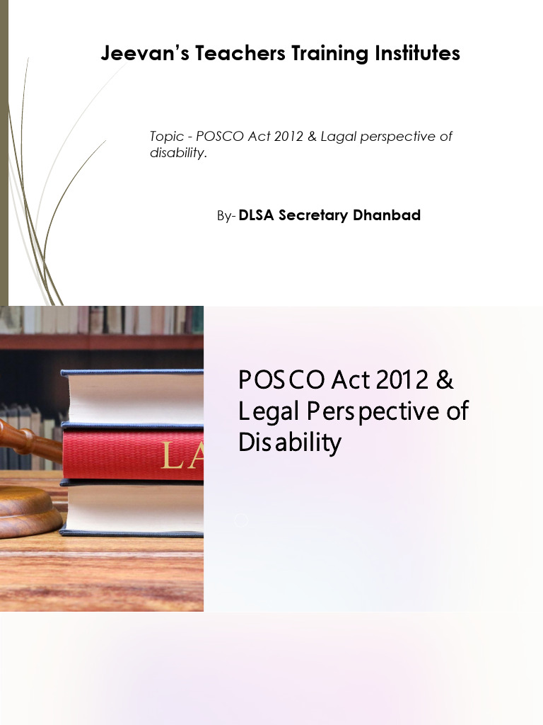 POSCO Act 2012 & Lagal Perspective of Disability | PDF | Disability | Empowerment