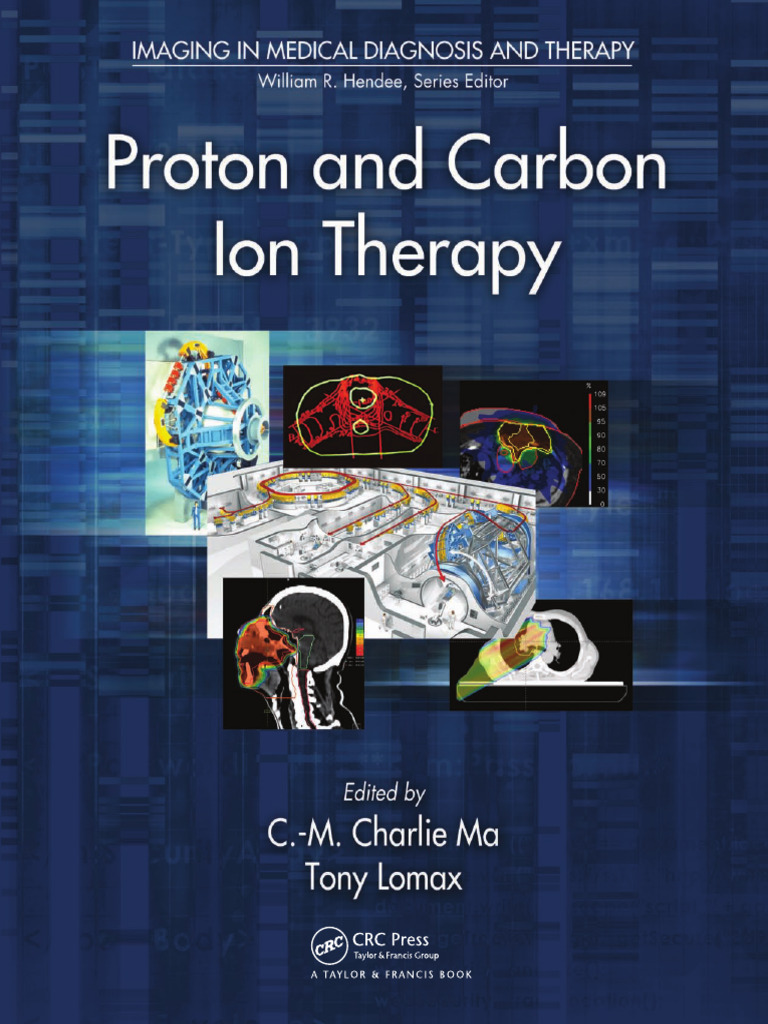 Proton and Carbon Ion Therapy | PDF | X Ray | Atomic Nucleus