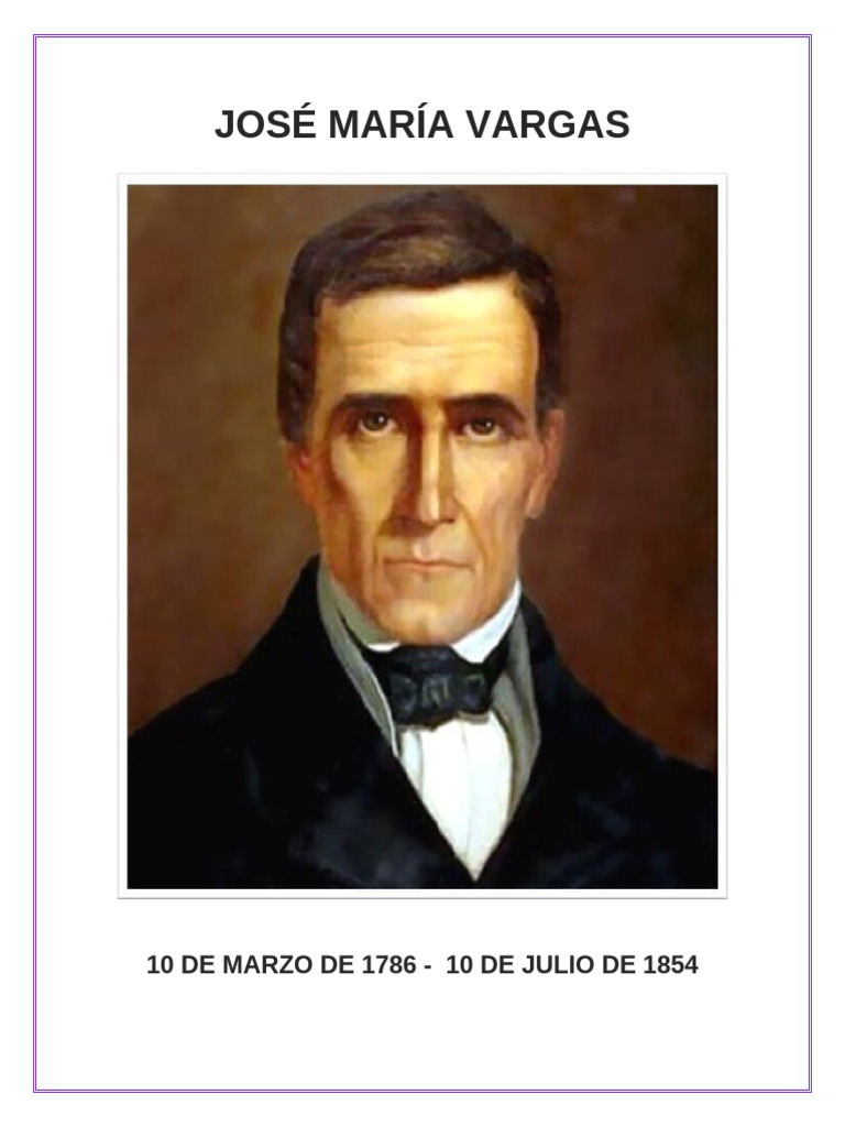 BIOGRAFIA DE JOSE MARIA VARGAS | PDF BIOGRAFIA DE JOSE MARIA VARGAS | PDF