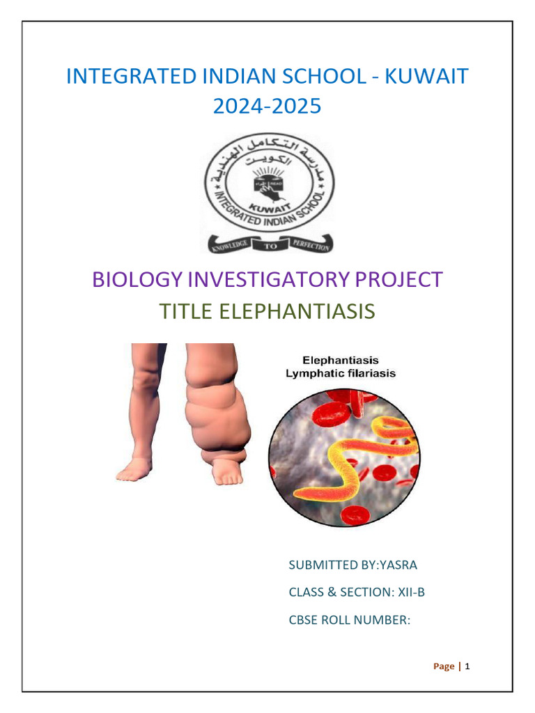 ELEPHANTIASIS BIO PRAC OF YUSRA BY BERWIN Jacob Kurian | PDF | Epidemiology | Medicine