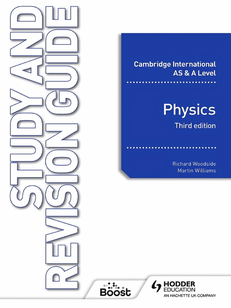 Cambridge International ASA Level Physics Study and Revision Guide Third Edition (Richard ...